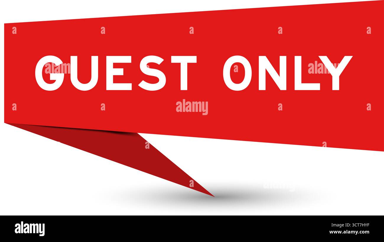 Red color speech banner with word guest only on white background Stock ...