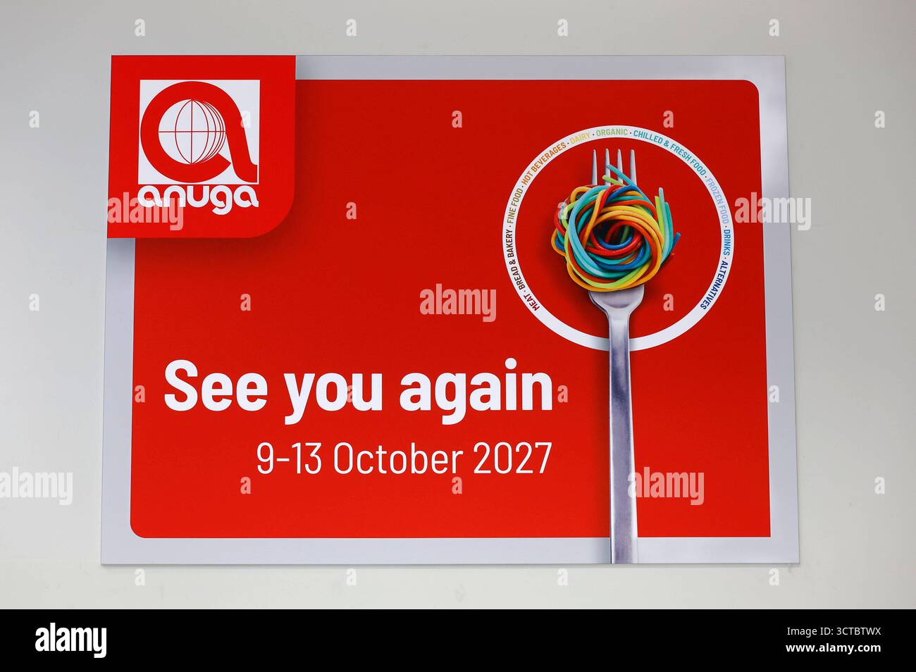 Anuga-See you again-Plakat bei der internationalen Leitmesse für ...