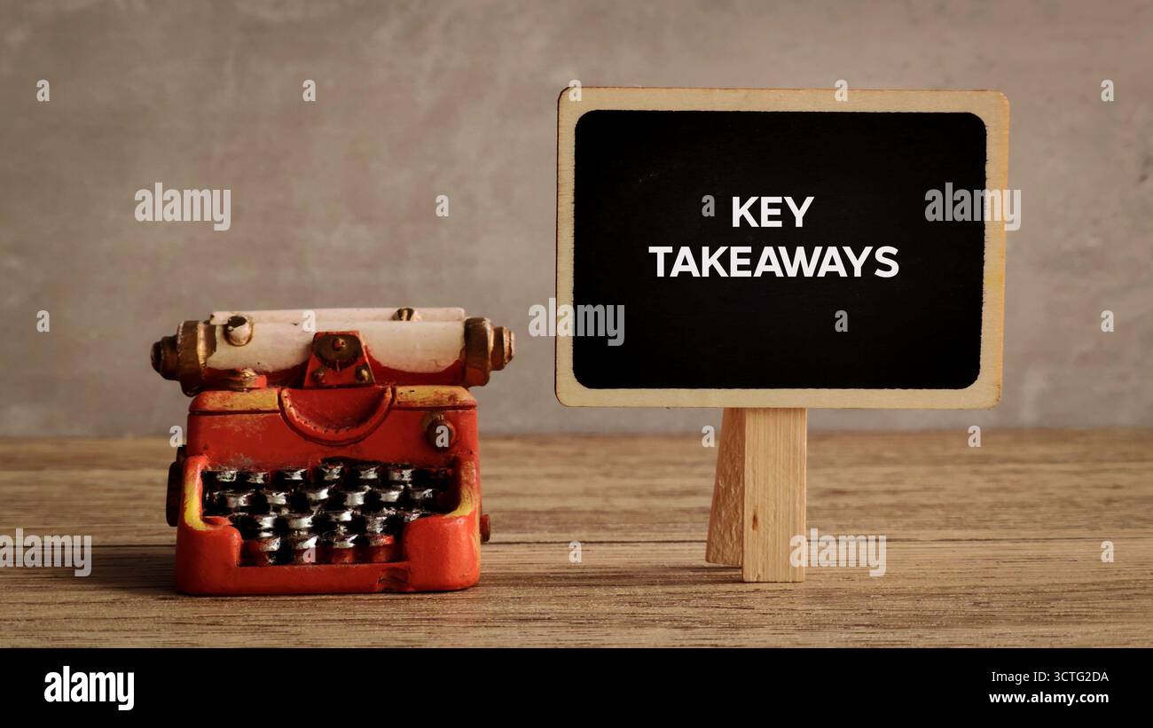 Key Takeaways Written on a Black Mini Chalkboard Next to a Vintage Red ...