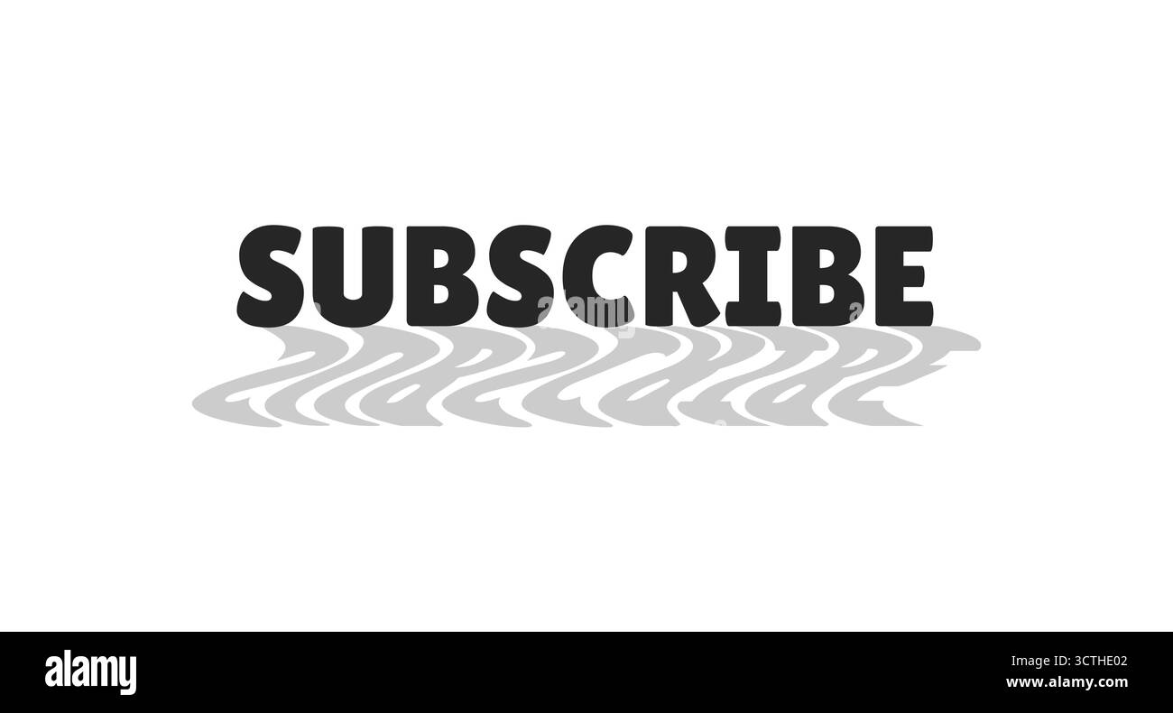 Text subscribe Black and White Stock Photos & Images - Alamy