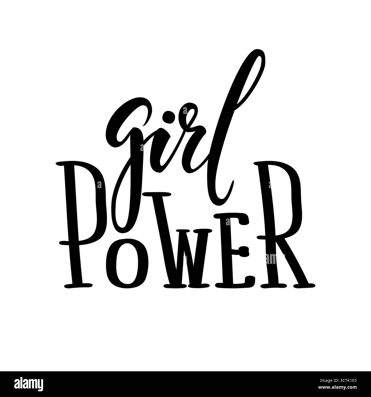 Girl power text feminism Black and White Stock Photos & Images - Alamy