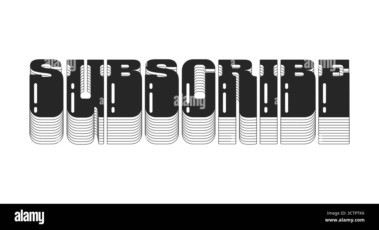 Text subscribe Black and White Stock Photos & Images - Alamy