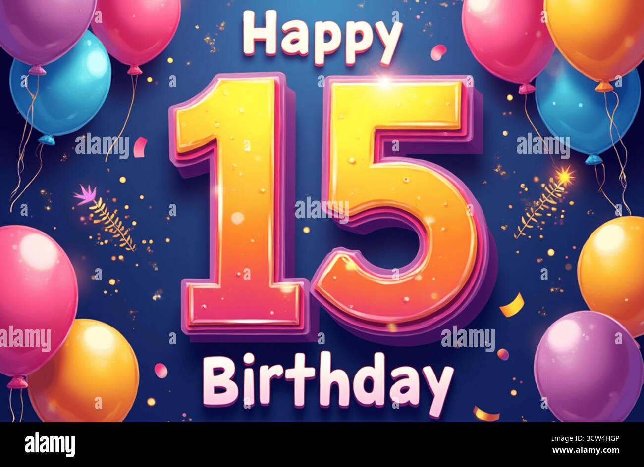 Happy 15 birthday hi-res stock photography and images - Alamy
