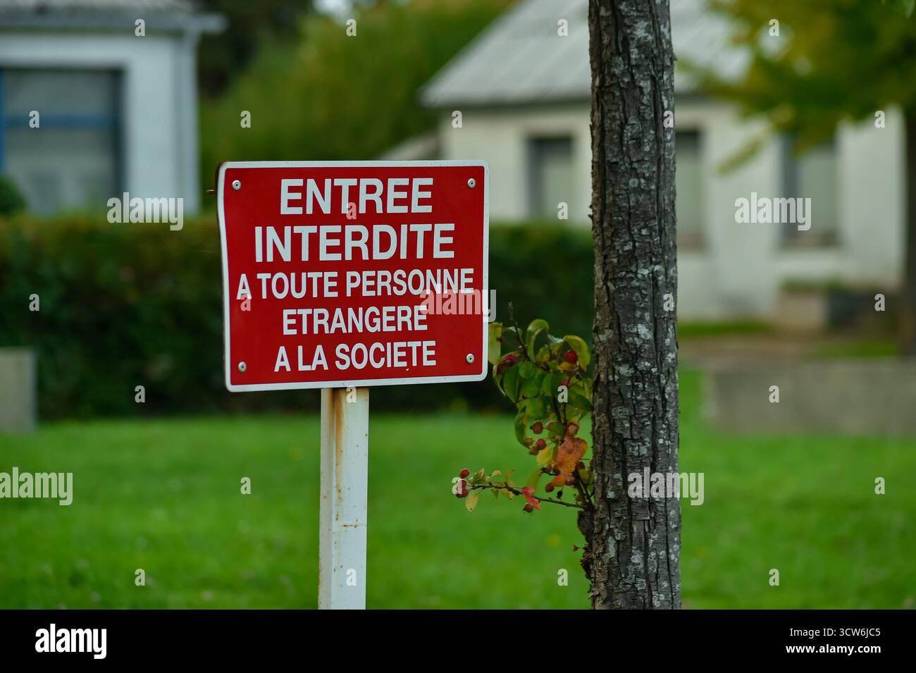 Red No Entry sign in French, translating to Entry forbidden to any ...