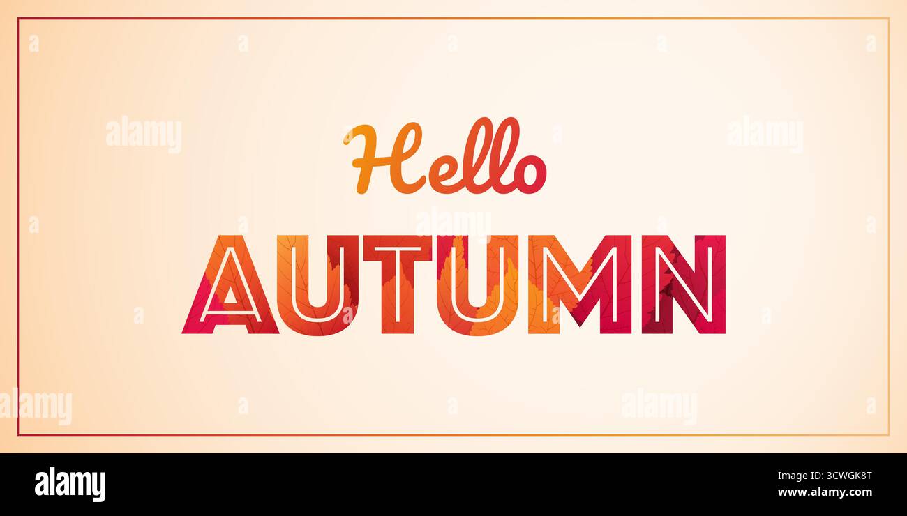 Hello Autumn text design with colors of autumn leaves. Seasonal vector ...