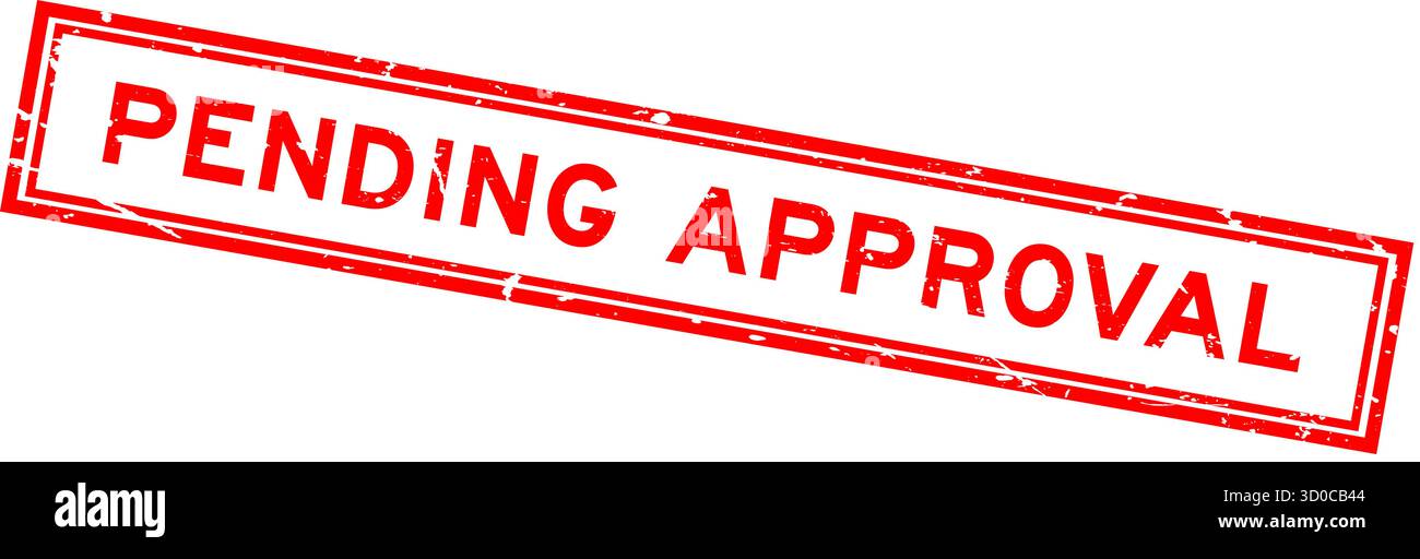Grunge red pending approval word rsquare ubber seal stamp on white background Stock Vector Image ...