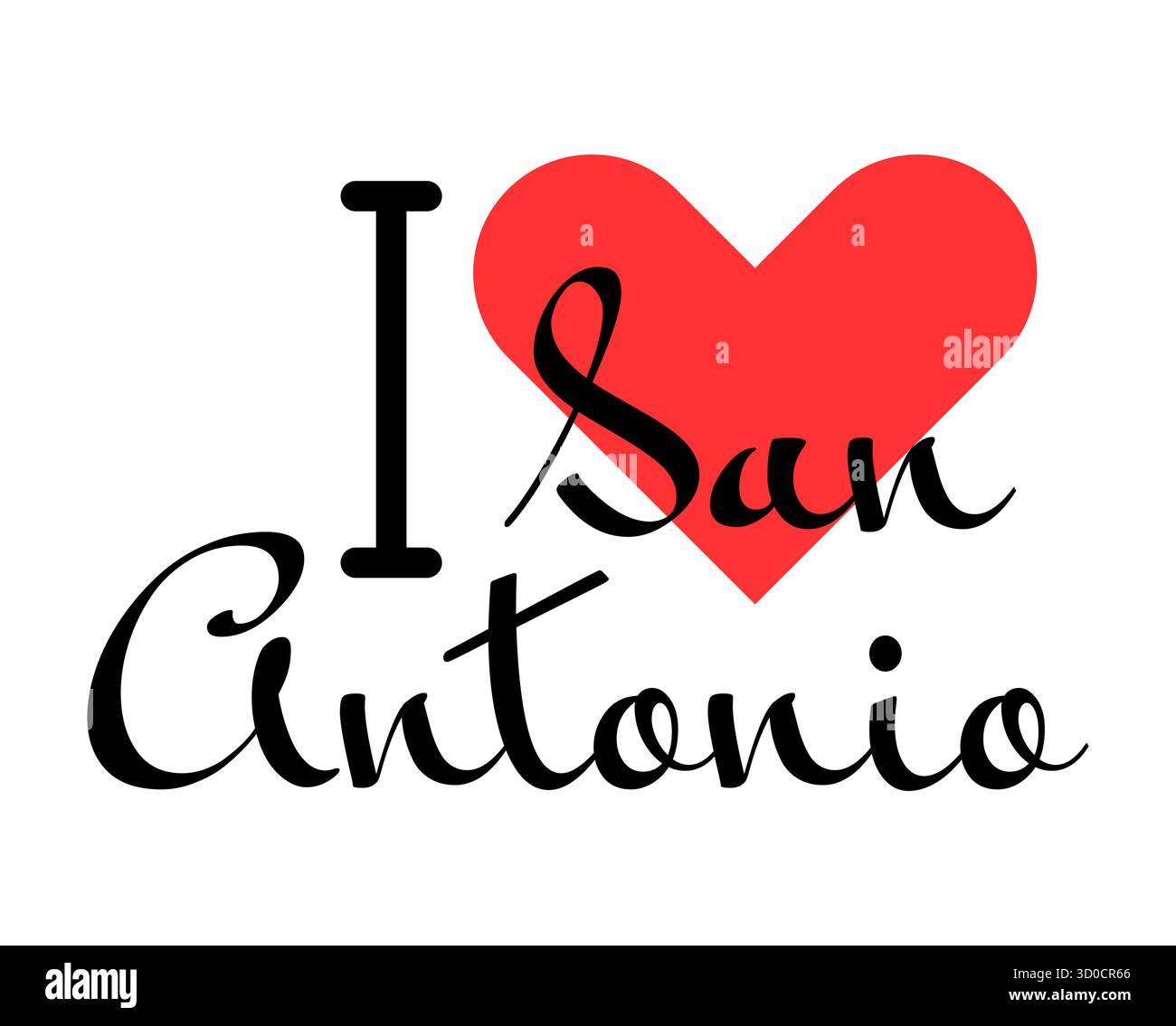 I love San Antonio, city of United States. Hand drawn letters with red ...