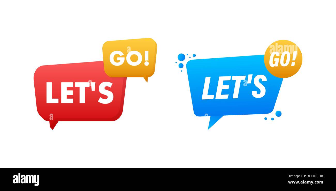 Let's go speech bubbles motivating starting action Stock Vector Image ...
