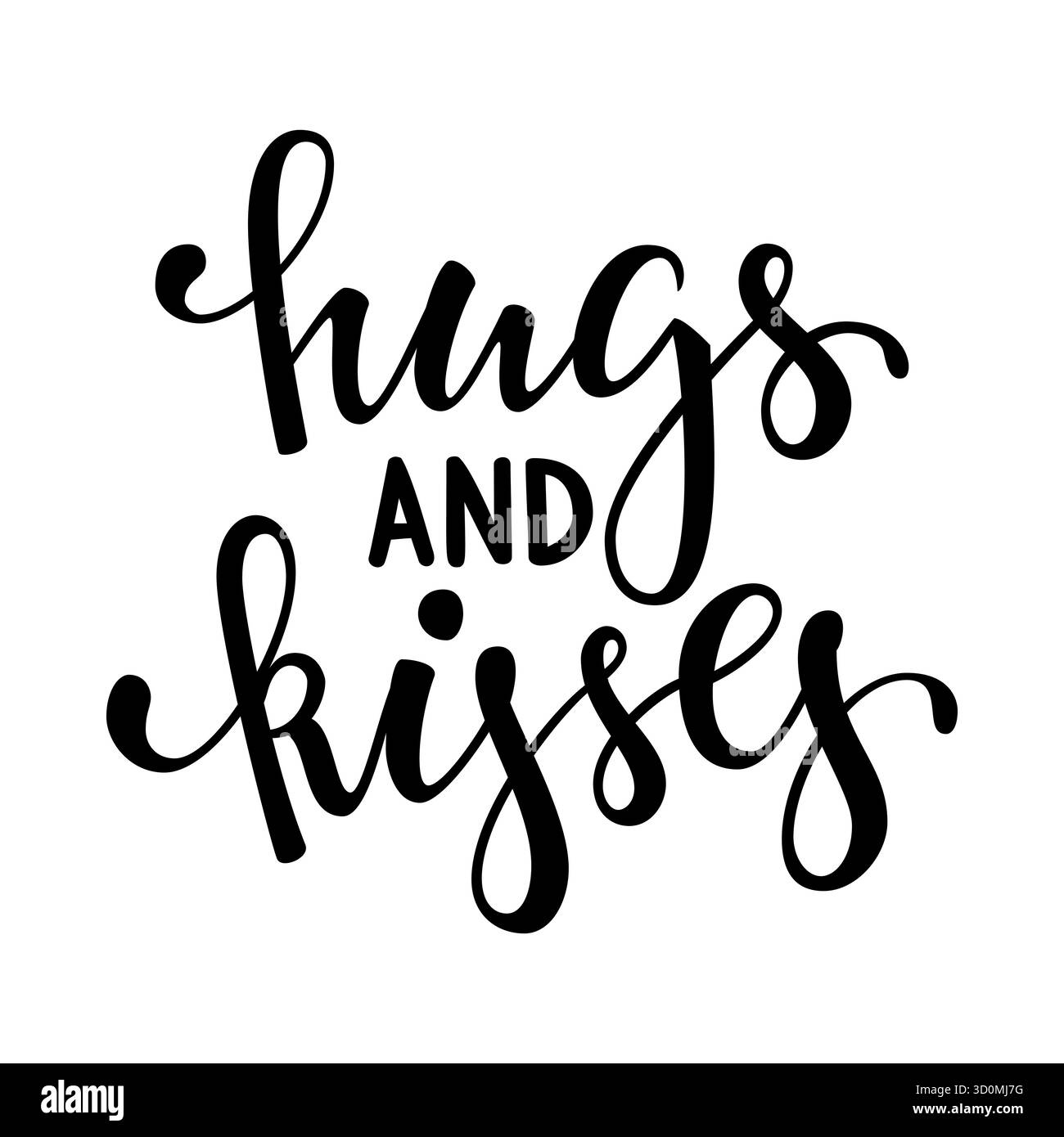 hugs and kisses. Hand drawn creative calligraphy and brush pen ...