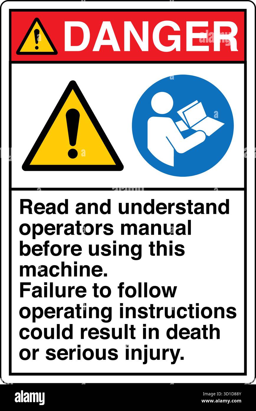 Safety Sign – Refer to Instruction Manual reminds operators to read and understand the manual ...