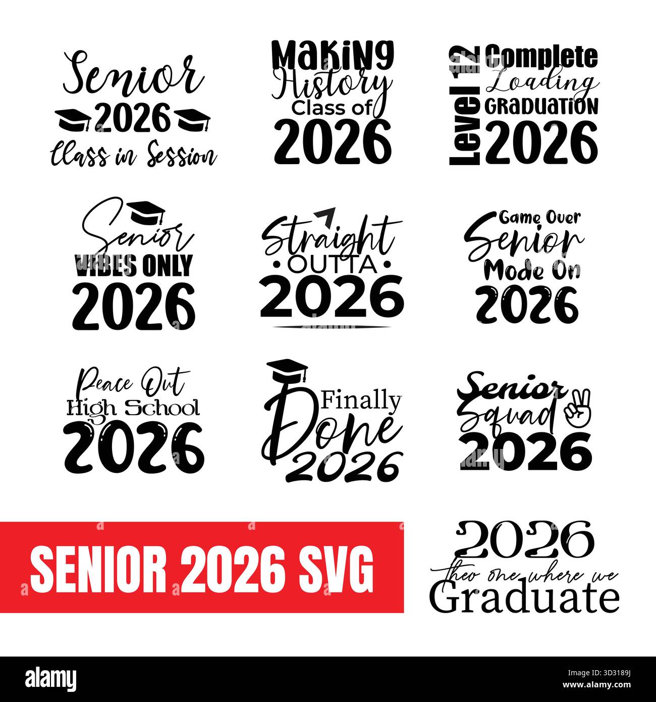 Class of 2026 quotes hi-res stock photography and images - Alamy