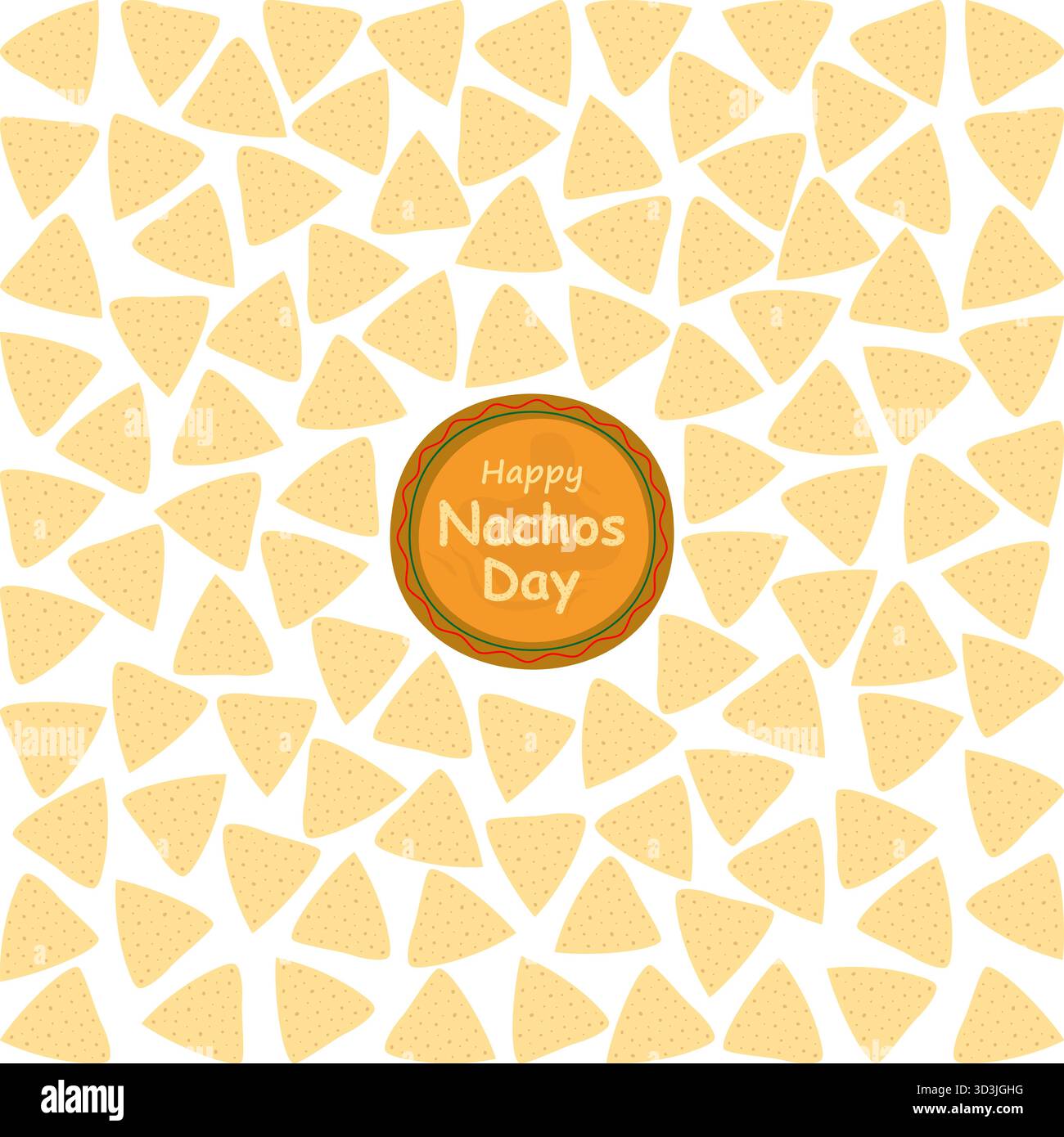 Nachos and a round bowl with sauce in the center and Happy Nachos Day ...