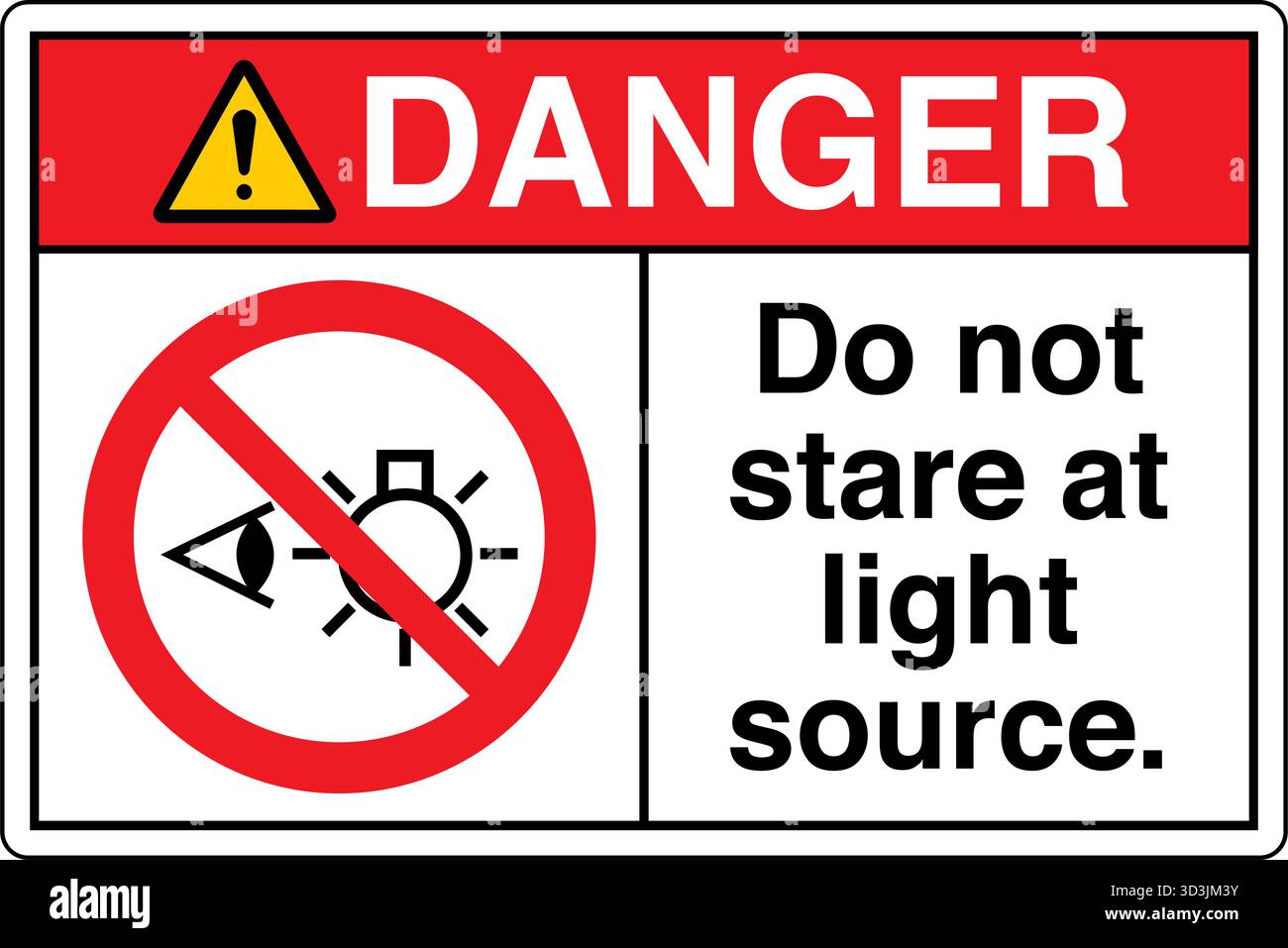 The "Safety Sign: Caution – Do Not Stare at Light" warns individuals of ...