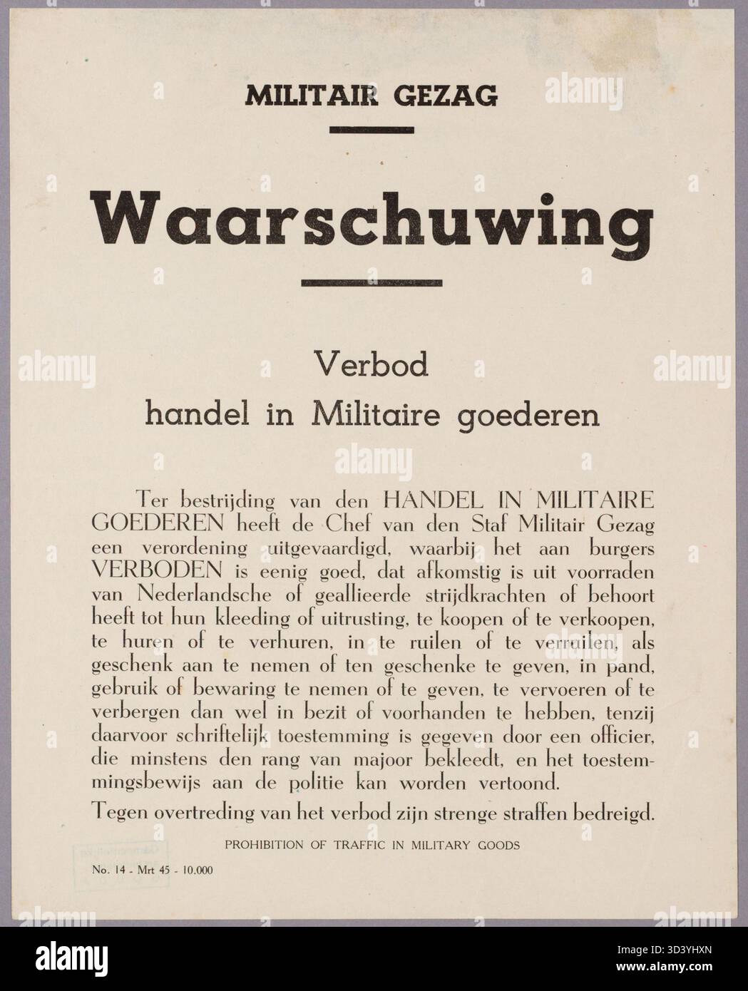 In March 1945, a ban on the trade of military goods was implemented in ...