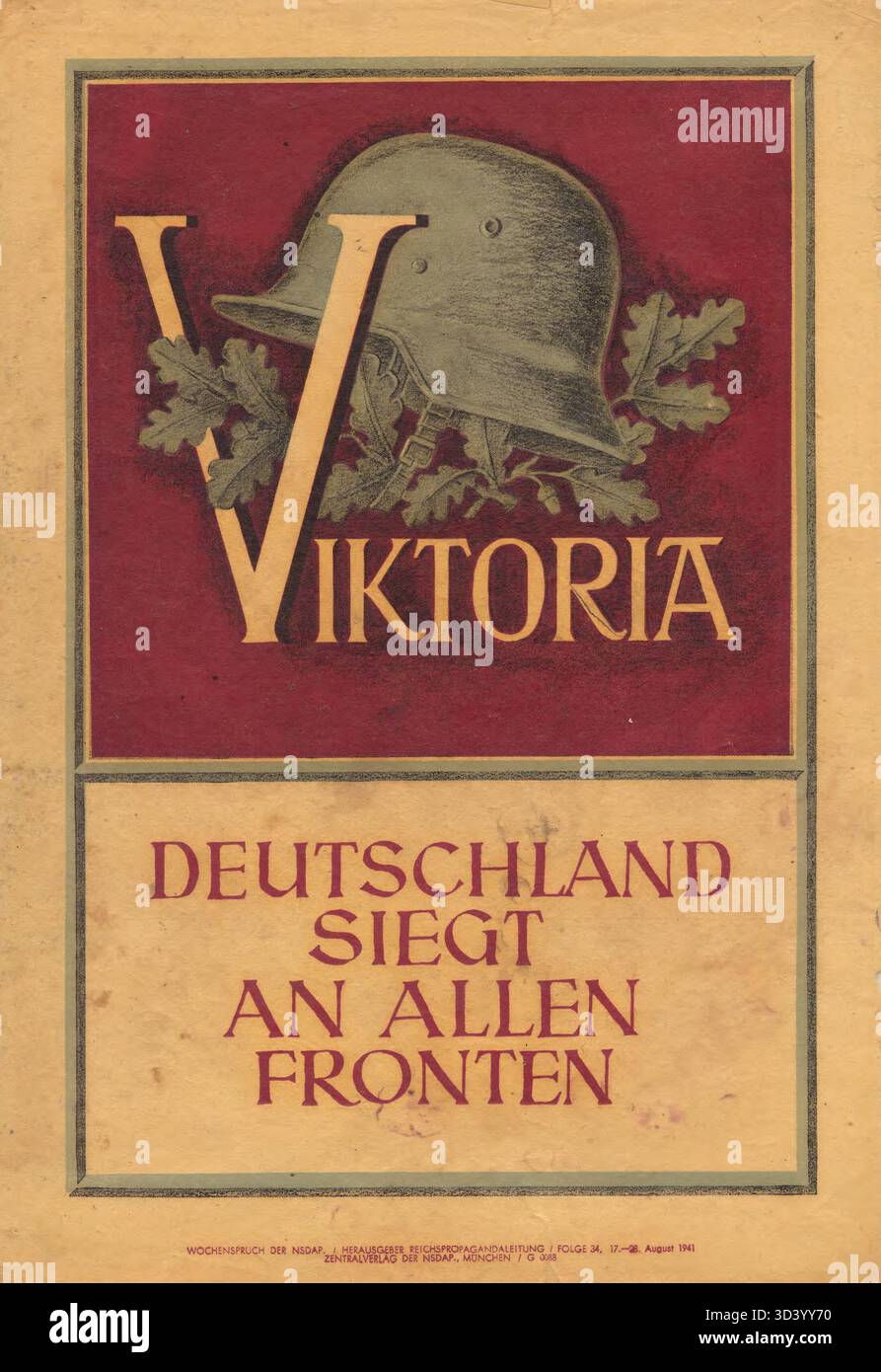 A propaganda poster by the NSDAP from August 17, 1941, titled 'Victory ...