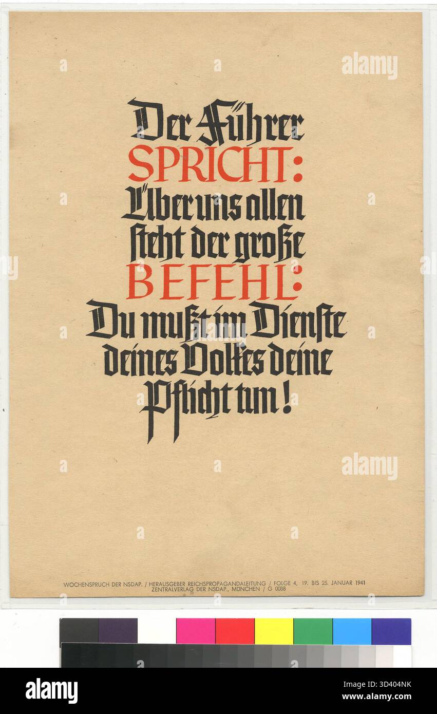 This quote from the *Wochenspruch der NSDAP* (January 19, 1941 ...