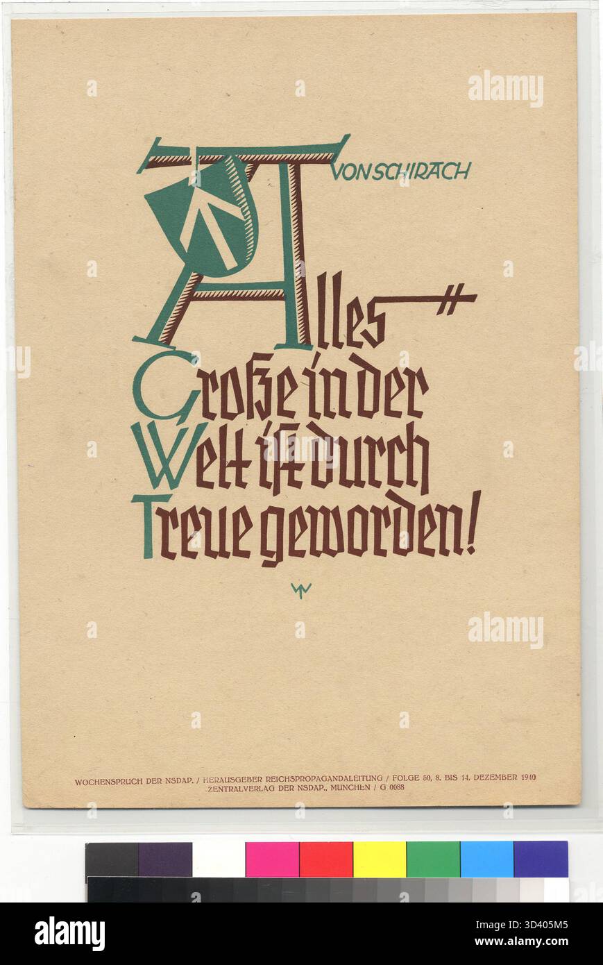 The December 8, 1940, weekly slogan from the NSDAP, 'Everything great ...