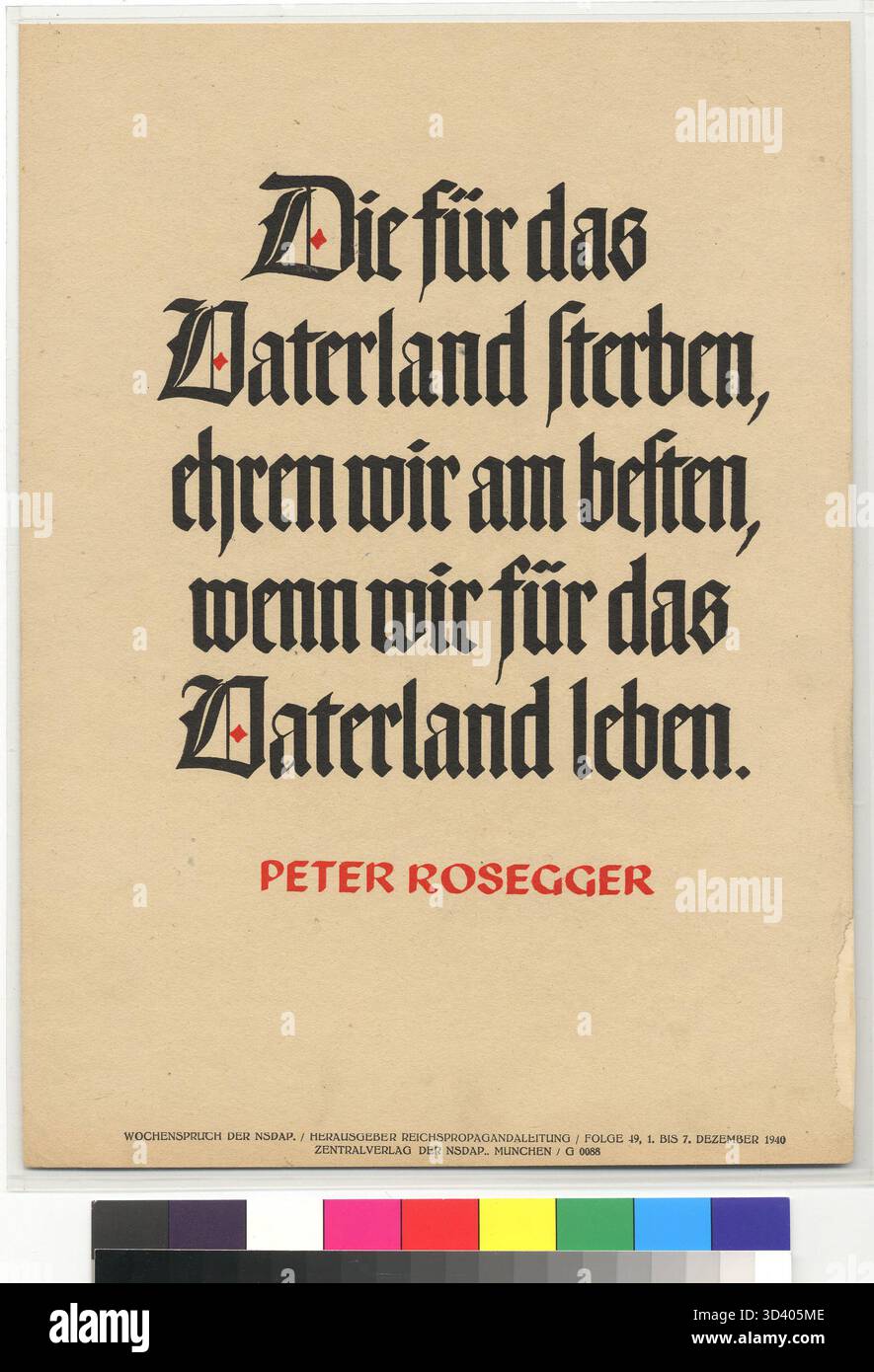 This NSDAP slogan from December 1, 1940, calls for honoring fallen ...