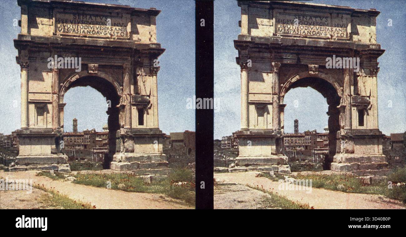 Stereo photo of the Arch of Titus at the Roman Forum, the ancient heart ...