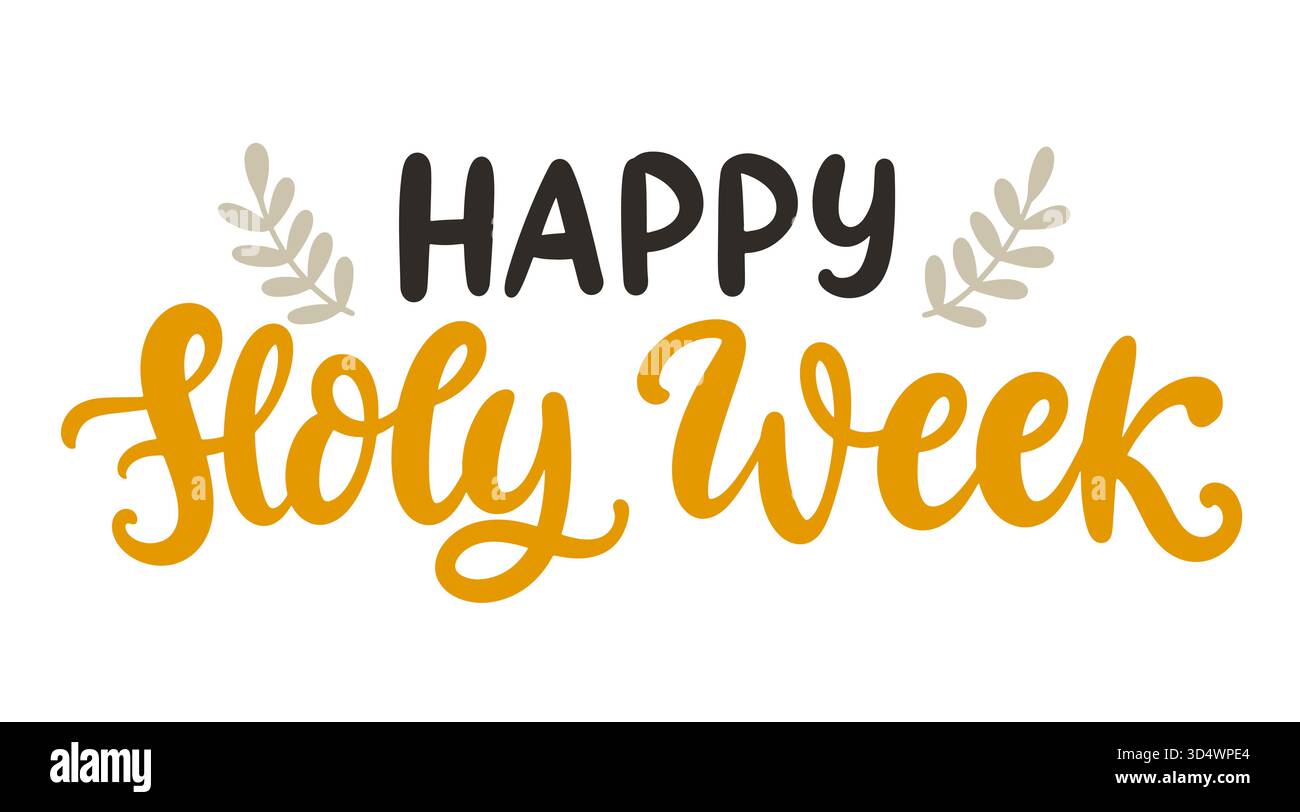 Happy Holy Week Christmas lettering text banner Stock Vector Image ...