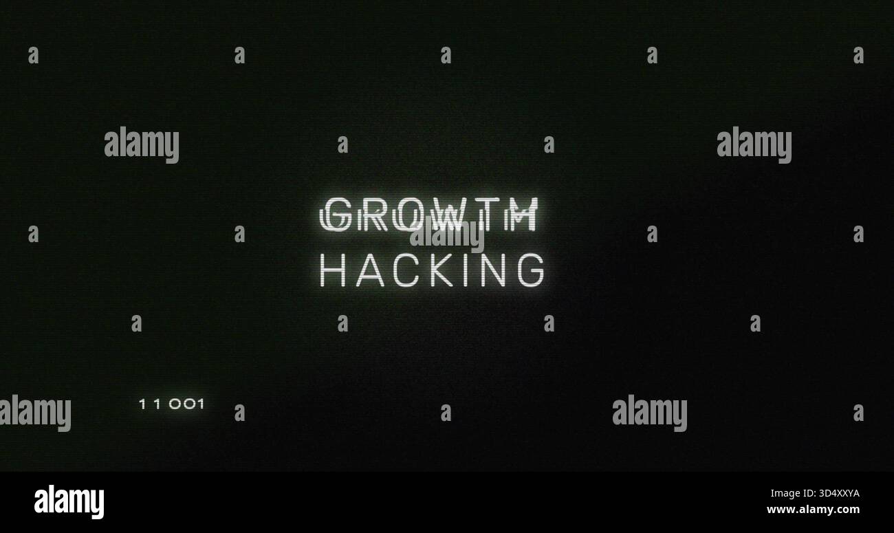 Showing white glitchy GROWTH HACKING text on black screen, green grain ...