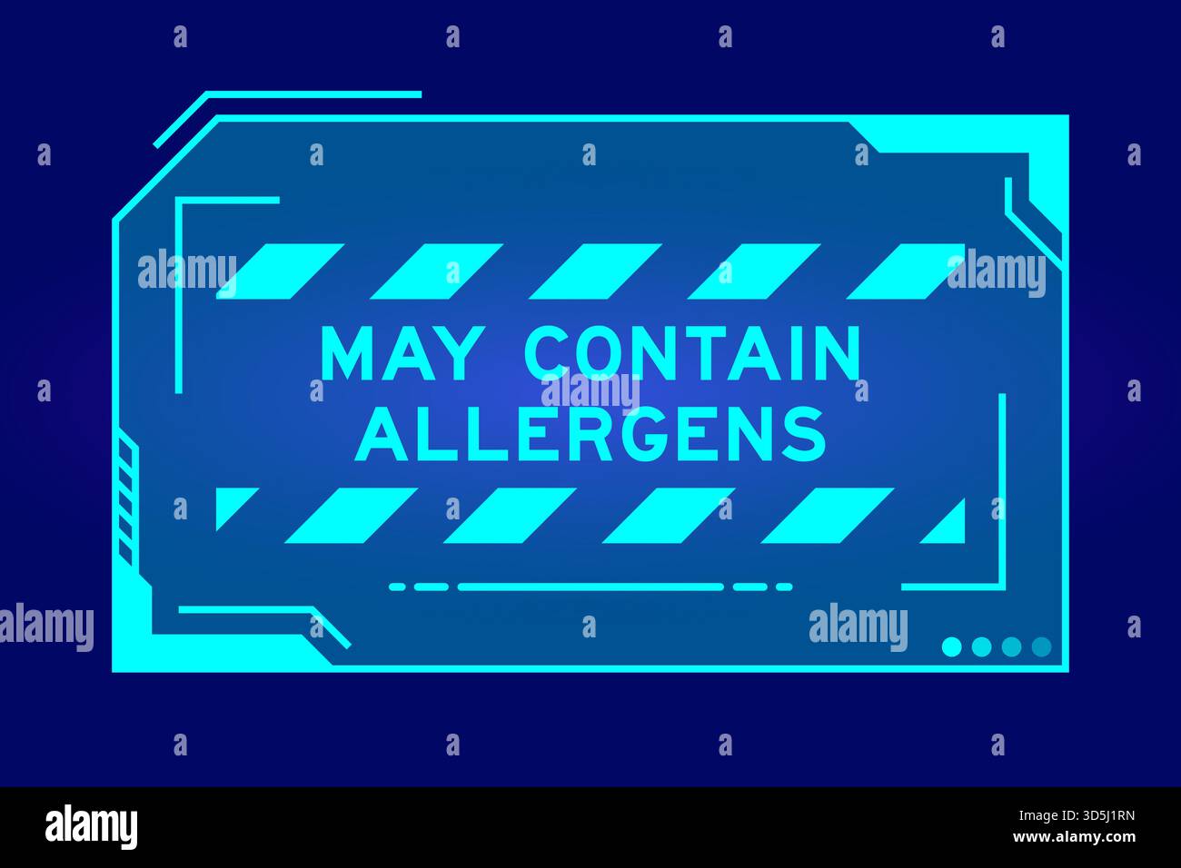 Blue color of futuristic hud banner that have word may contain allergen ...