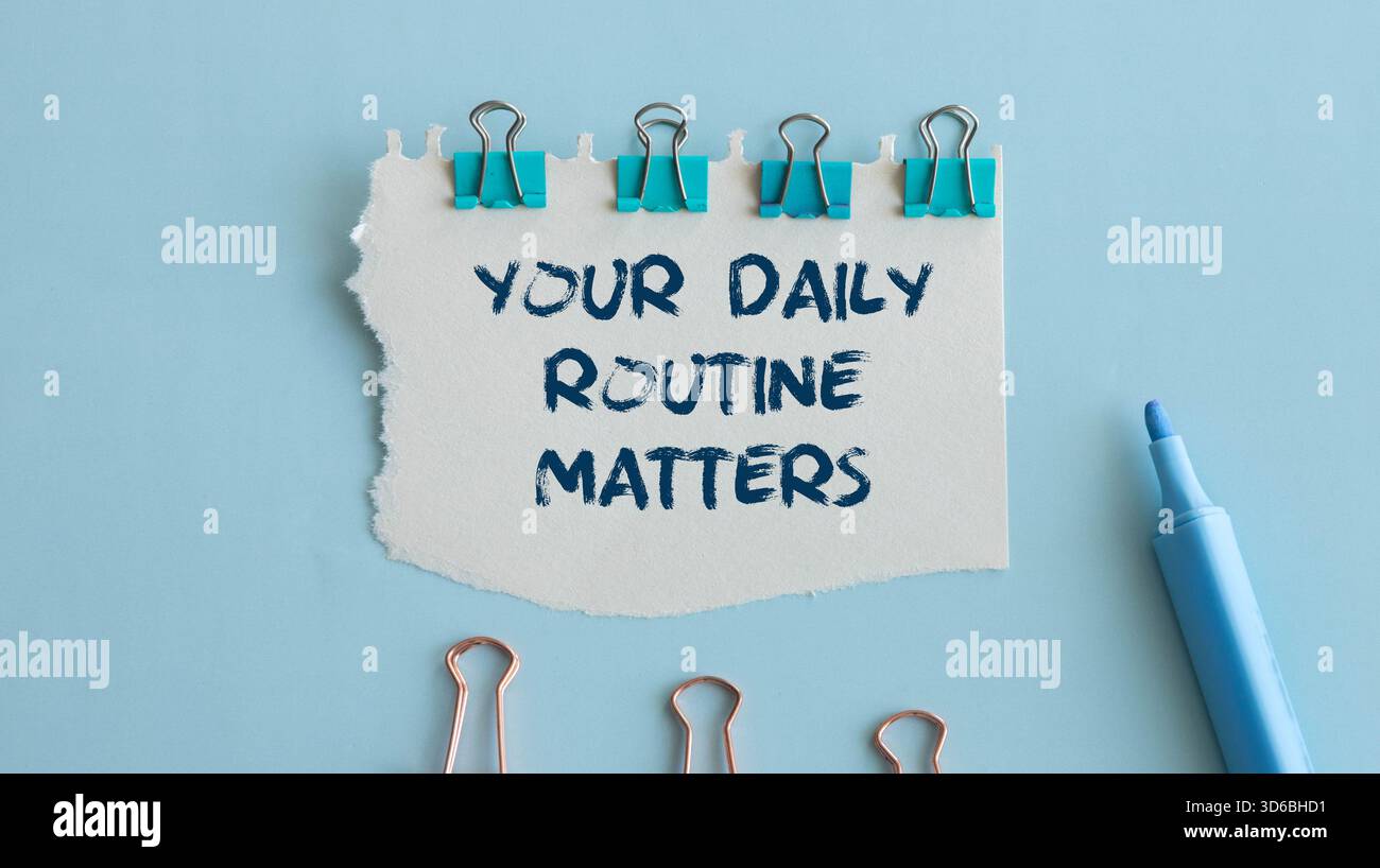 Your daily routine matters - word concept on building blocks Stock ...