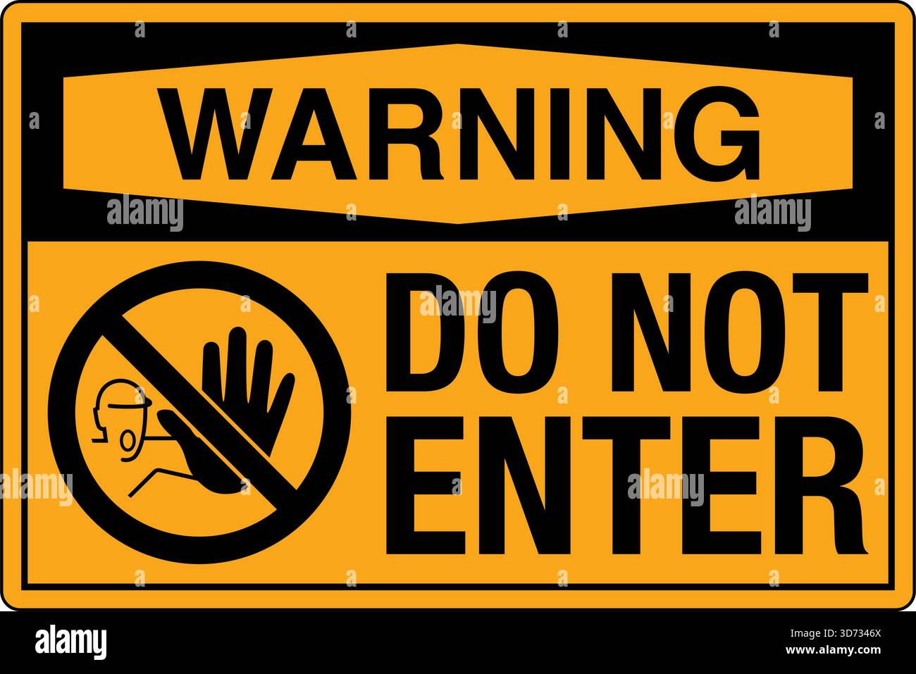 Safety Warning / Prohibition Sign – Do Not Enter clearly indicates No ...