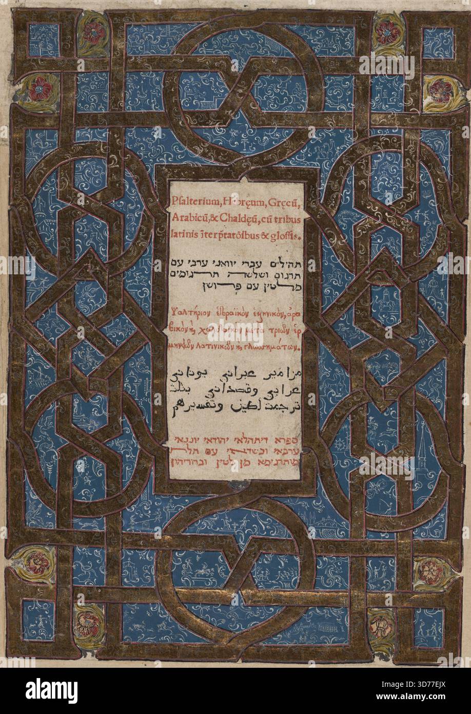 Psalterium, Hebreum, Grecũ, Arabicũ, & Chaldeũ, cũ tribus latinus ...