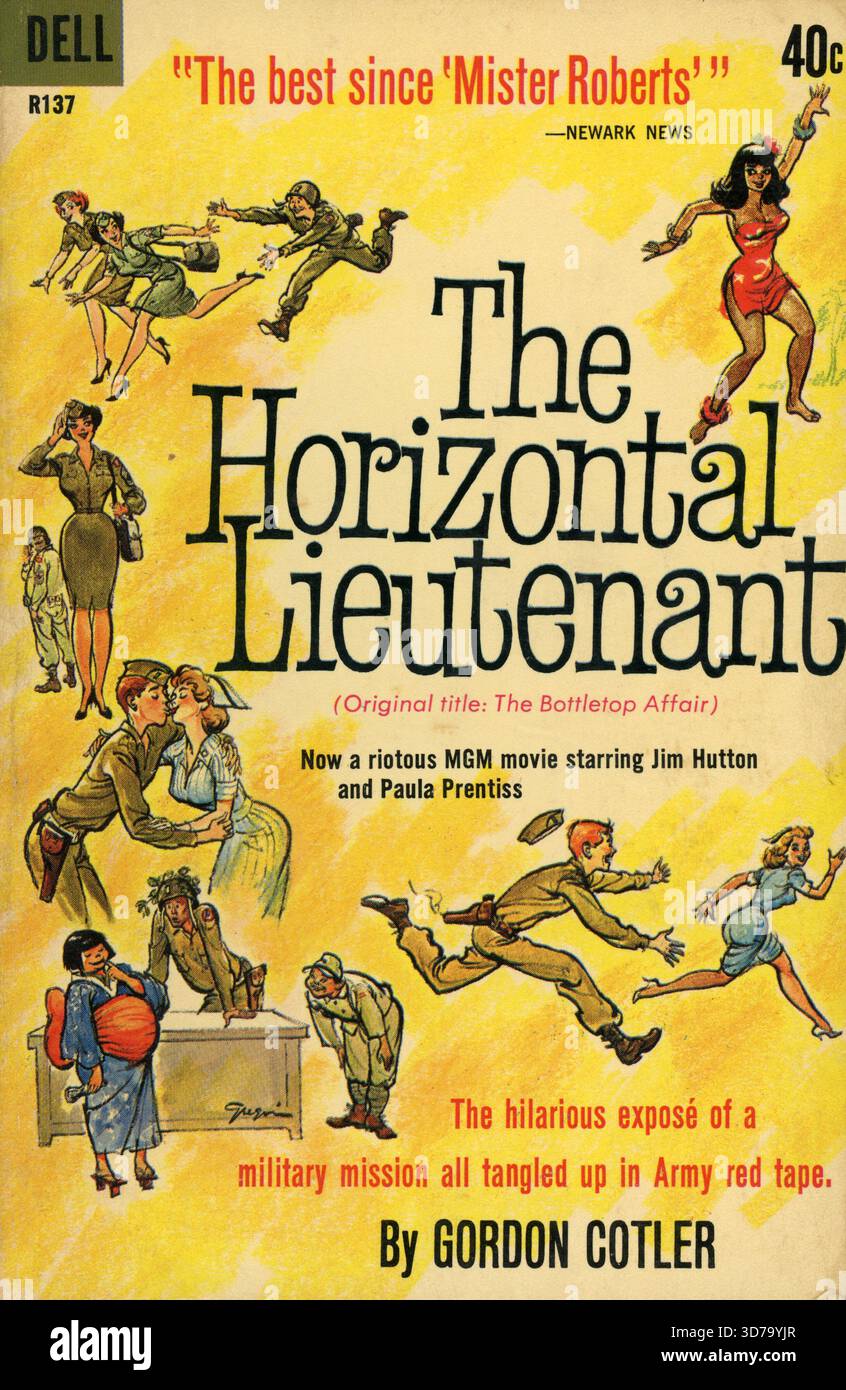 "Gordon Cotler - The Horizontal Lieutenant. (Original Title: The ...