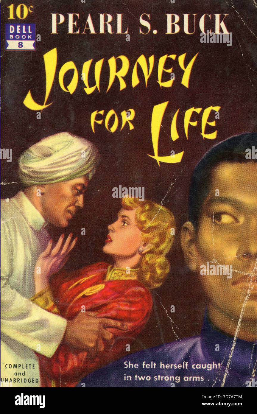 "Pearl S. Buck - Journey for Life. Dell 10 Cent Books 8, 1951. Cover ...