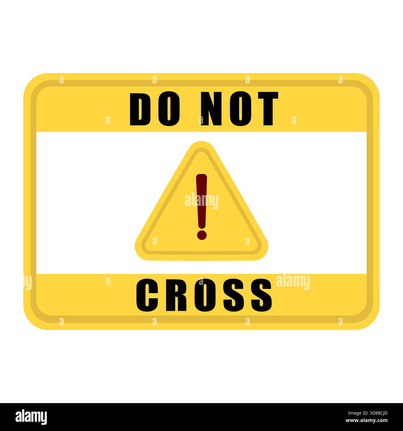 Yellow hazard sign. Do not cross. Caution warning symbol. Vector ...