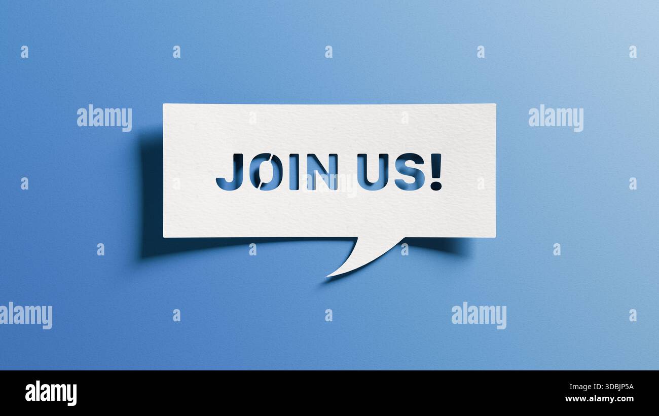 Join us message cutout in white paper speech bubble on blue background ...