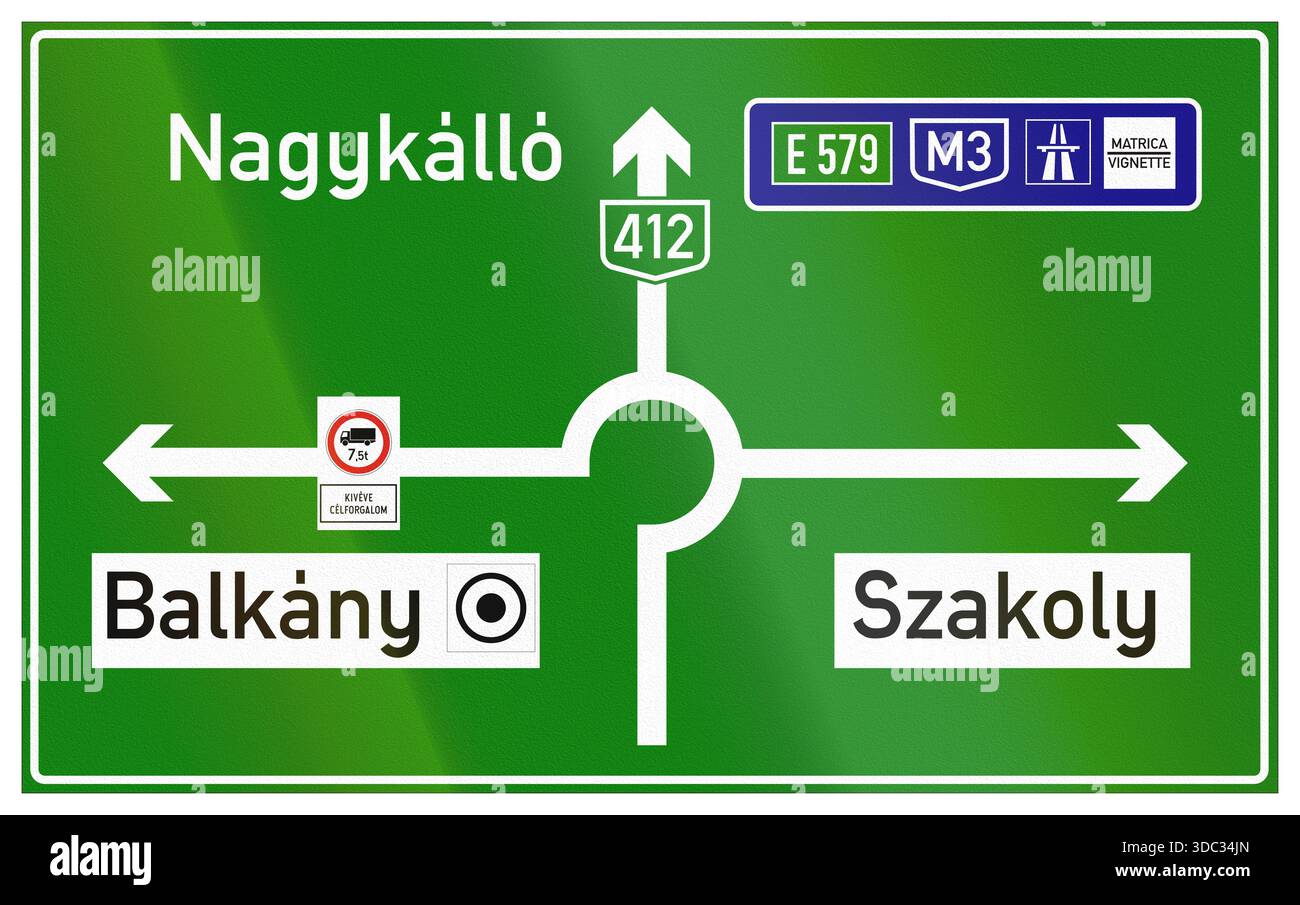 Road sign used in Hungary - Roundabout to Nagykallo, highway, Balkan ...