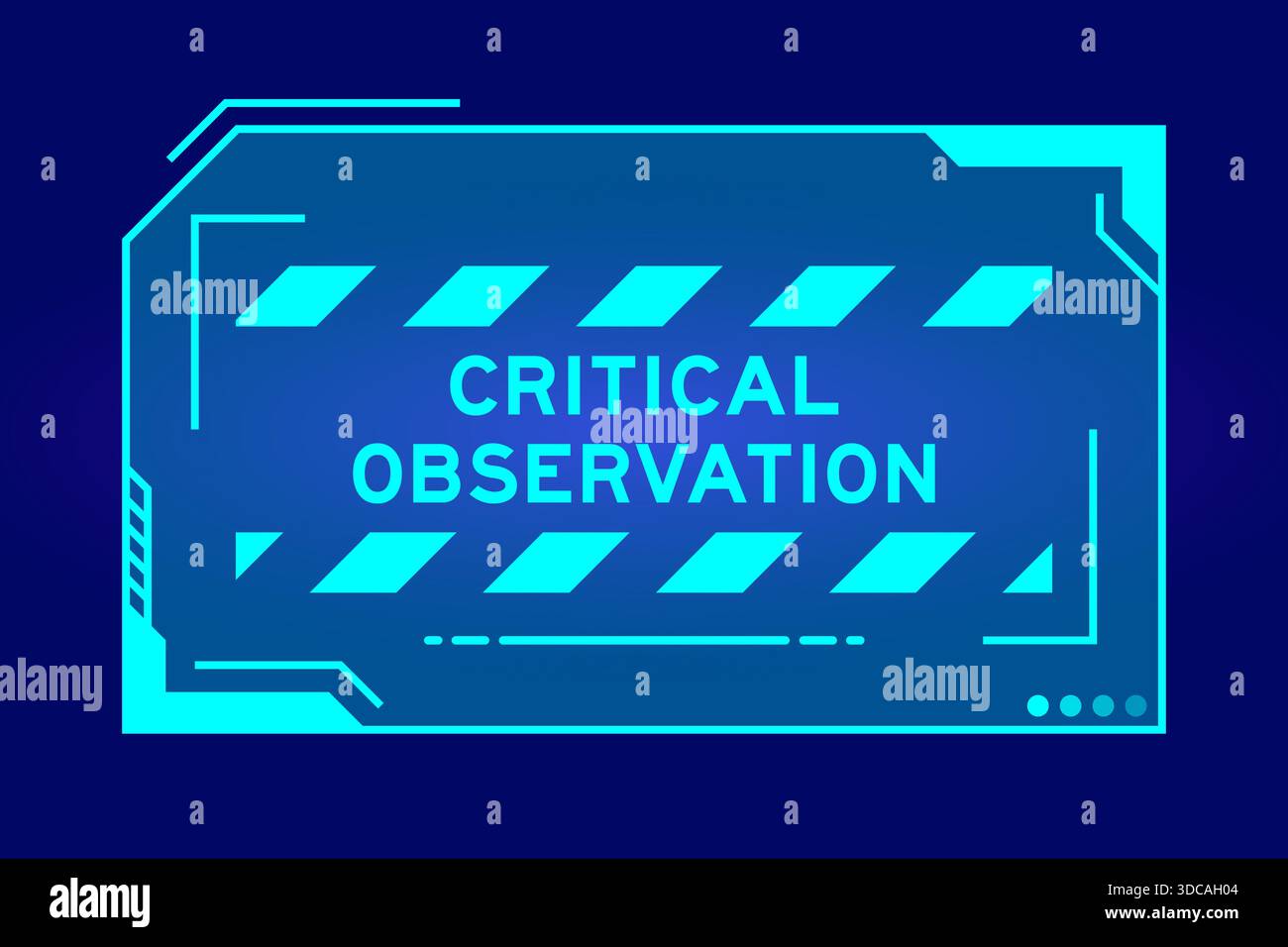 Blue color of futuristic hud banner that have word critical observation ...