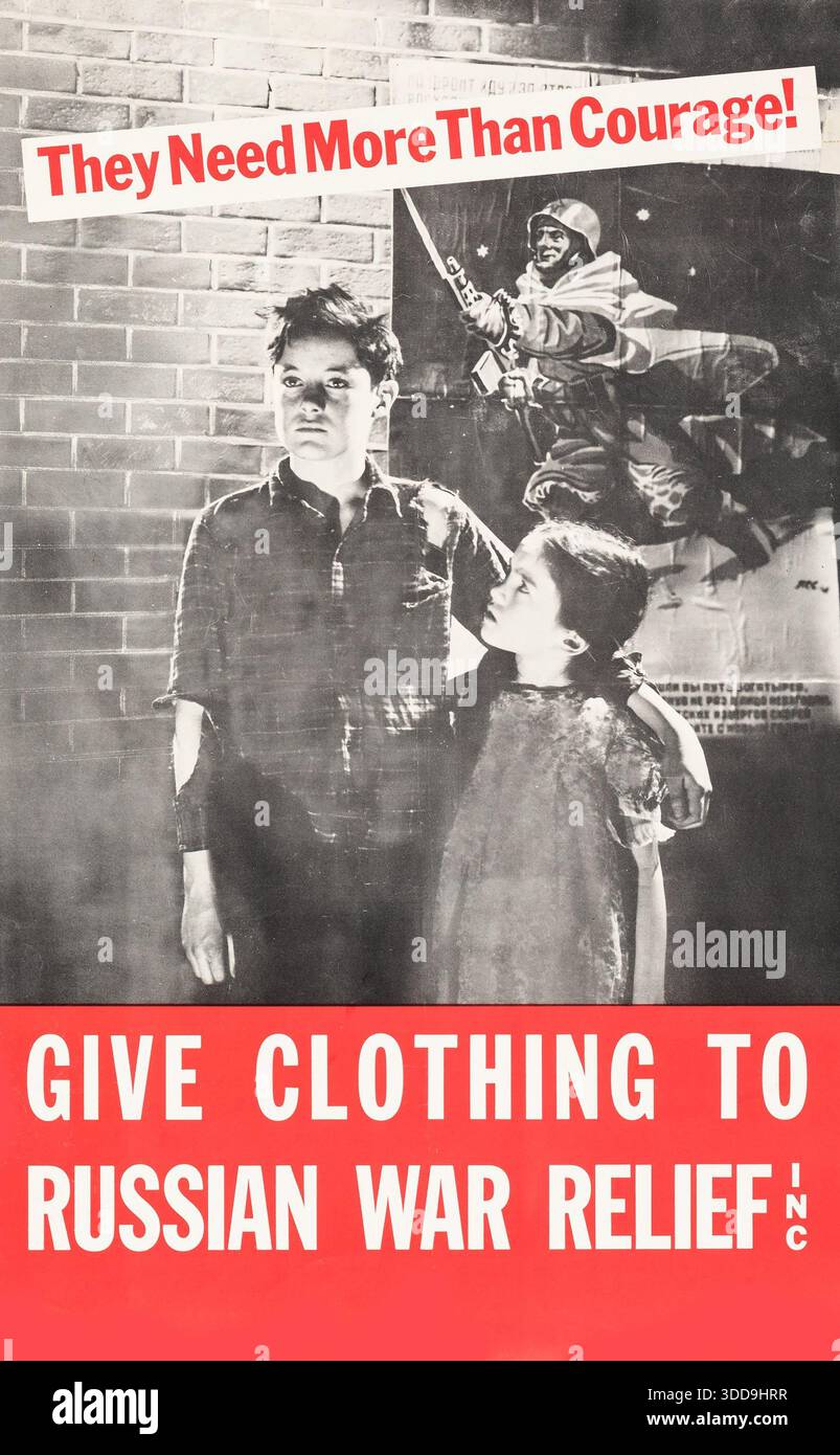 World War II Propaganda Poster (Russian War Relief, c. 1941) "They Need ...