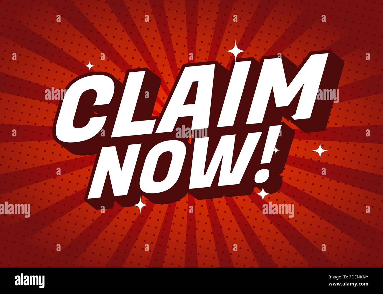 A bold graphic design featuring the text CLAIM NOW! in large, dynamic ...