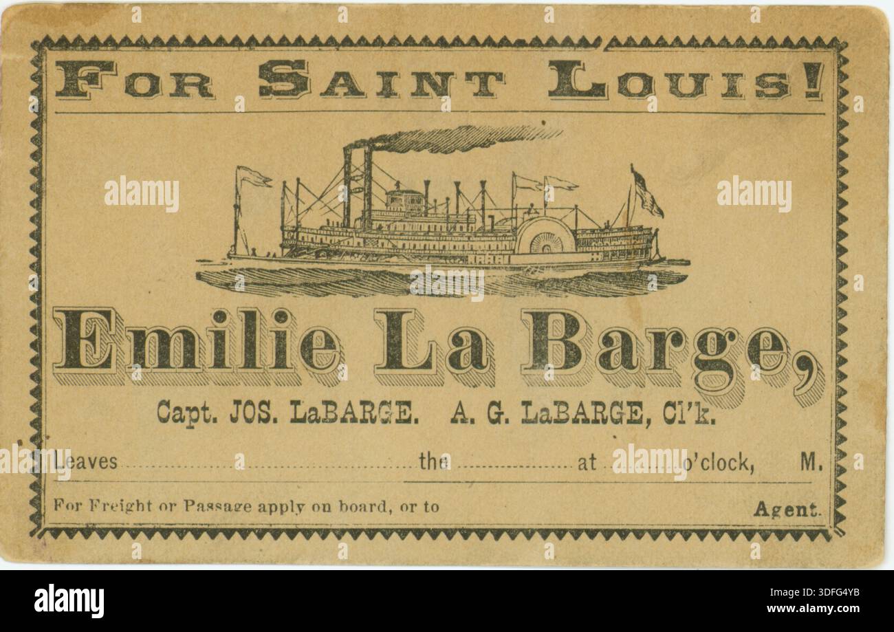 Ticket for the steamboat Emilie La Barge, bound for St. Louis, circa ...