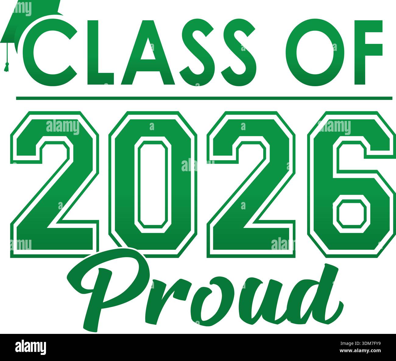 Class 2026 proud green hi-res stock photography and images - Alamy
