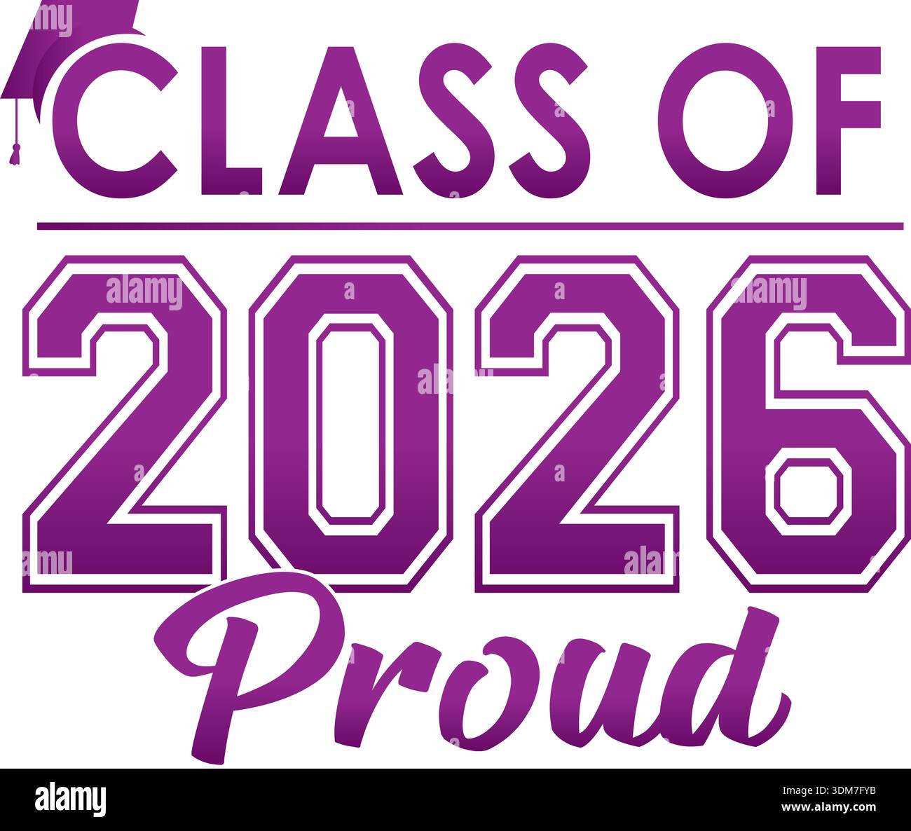 Purple Class of 2026 PROUD Logo with Graduation Cap Stock Photo - Alamy