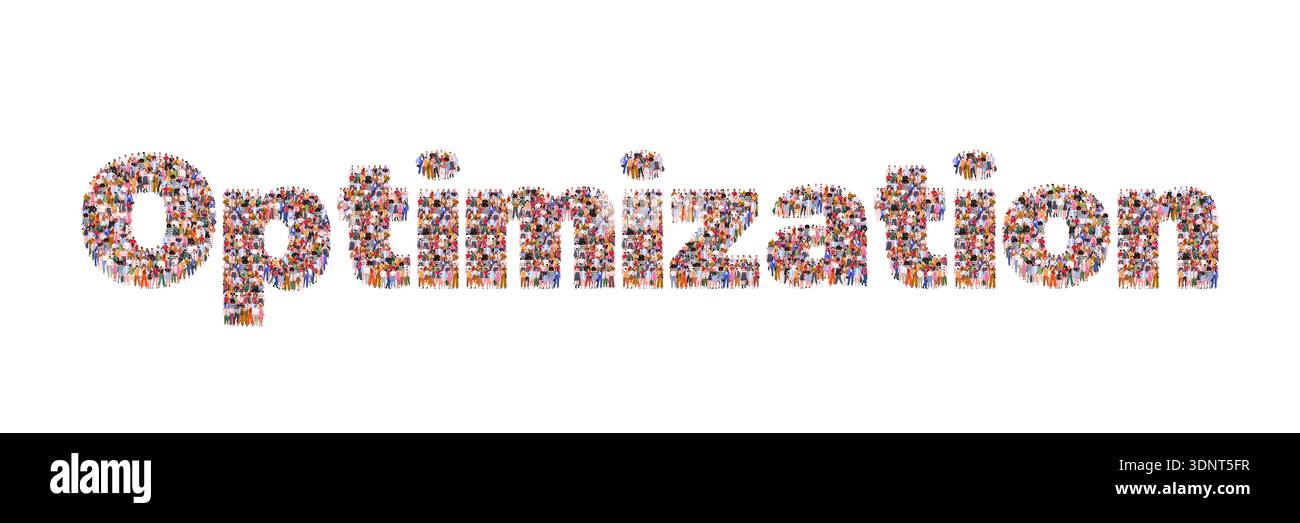 Large group of people forming the word Optimization. Organizational ...