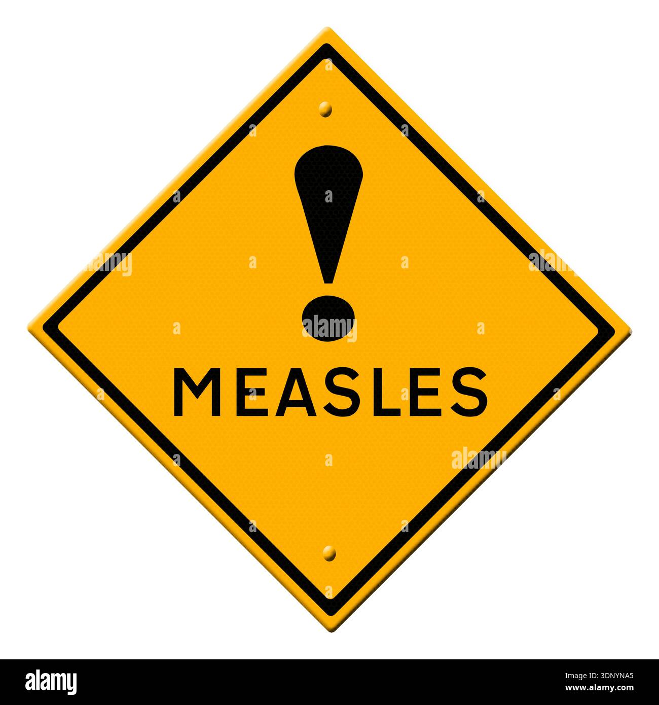 Digital composite. Warning sign for measles aka morbilli, rubeola ...