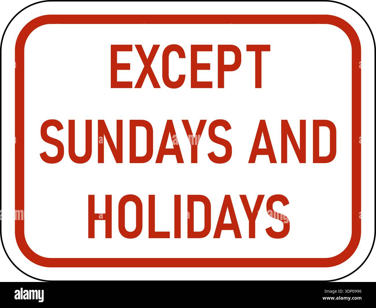 Vector graphic of a red usa No Parking Except Sundays and Holidays ...