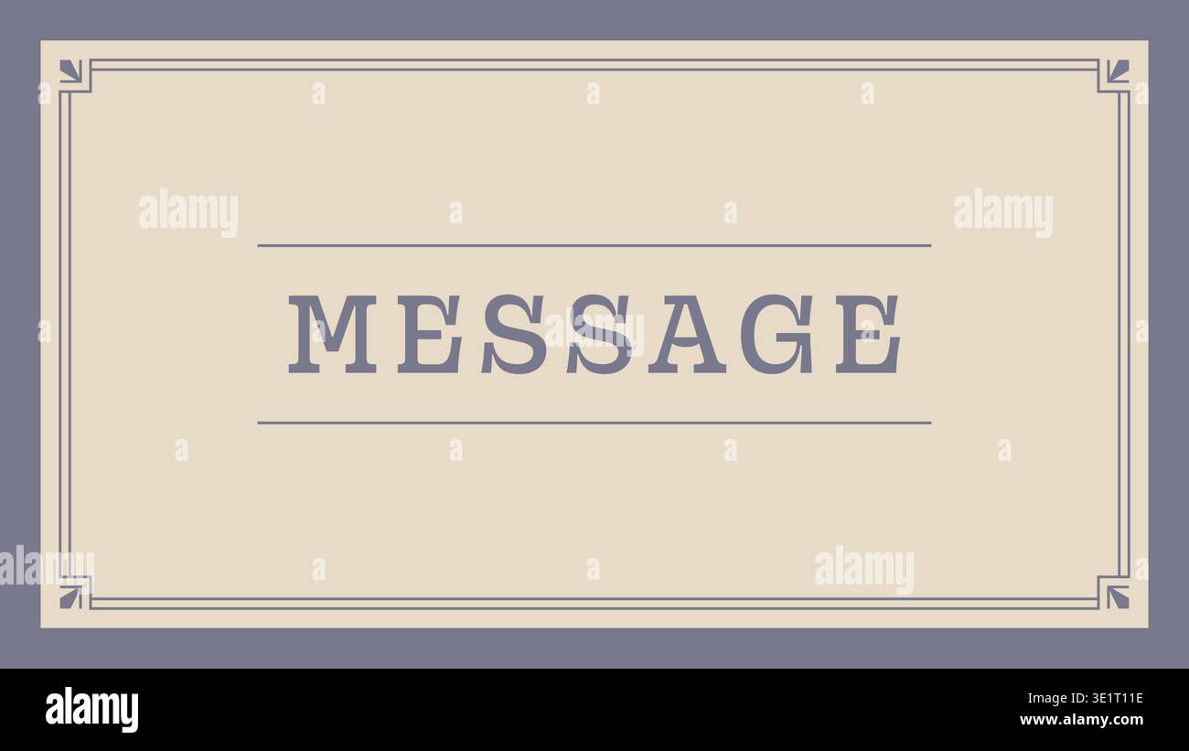 Simple rectangular message card illustration with centered title text ...