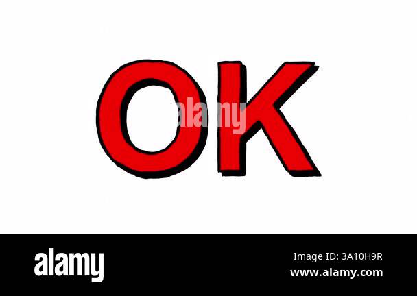 Word OK appearing and disappearing on white background with a hand ...