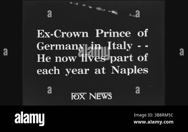 NAPLES - 1920s - Wilhelm, the last crown prince of Germany, spends time ...