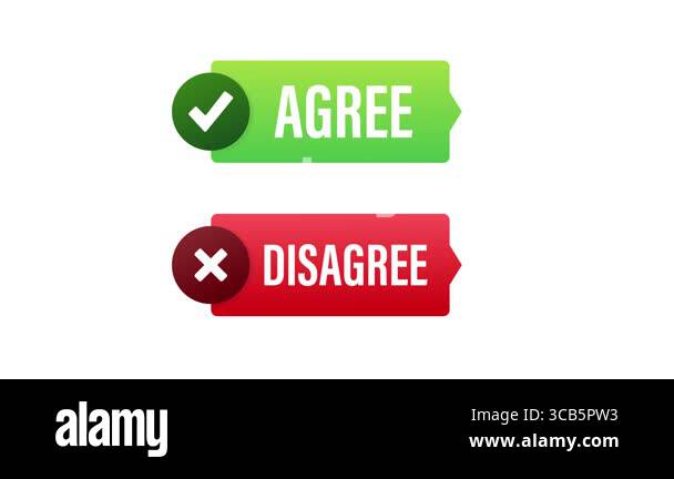 Green agree and red disagree buttons appearing on a white background ...