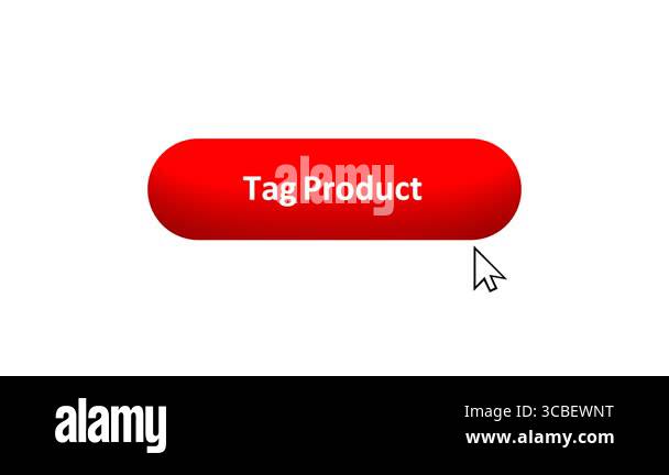 3D Rendered Animation of 'Tag Product' Button Clicked by Computer Mouse ...