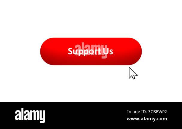 3D Rendered Animation of 'Support Us' Button Clicked by Computer Mouse ...