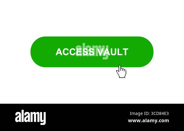 Green ACCESS VAULT Button Animation on White Background Click and Turns ...